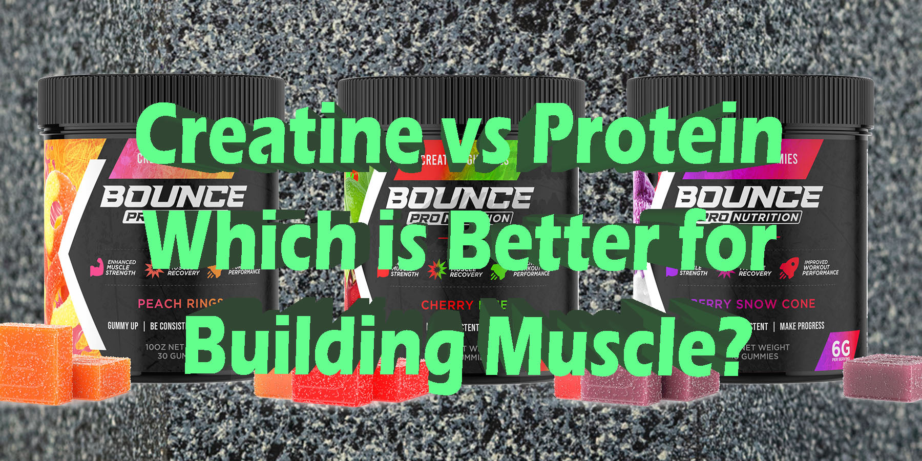 Creatine vs. Protein: Which is Better for Building Muscle? – Bounce ...