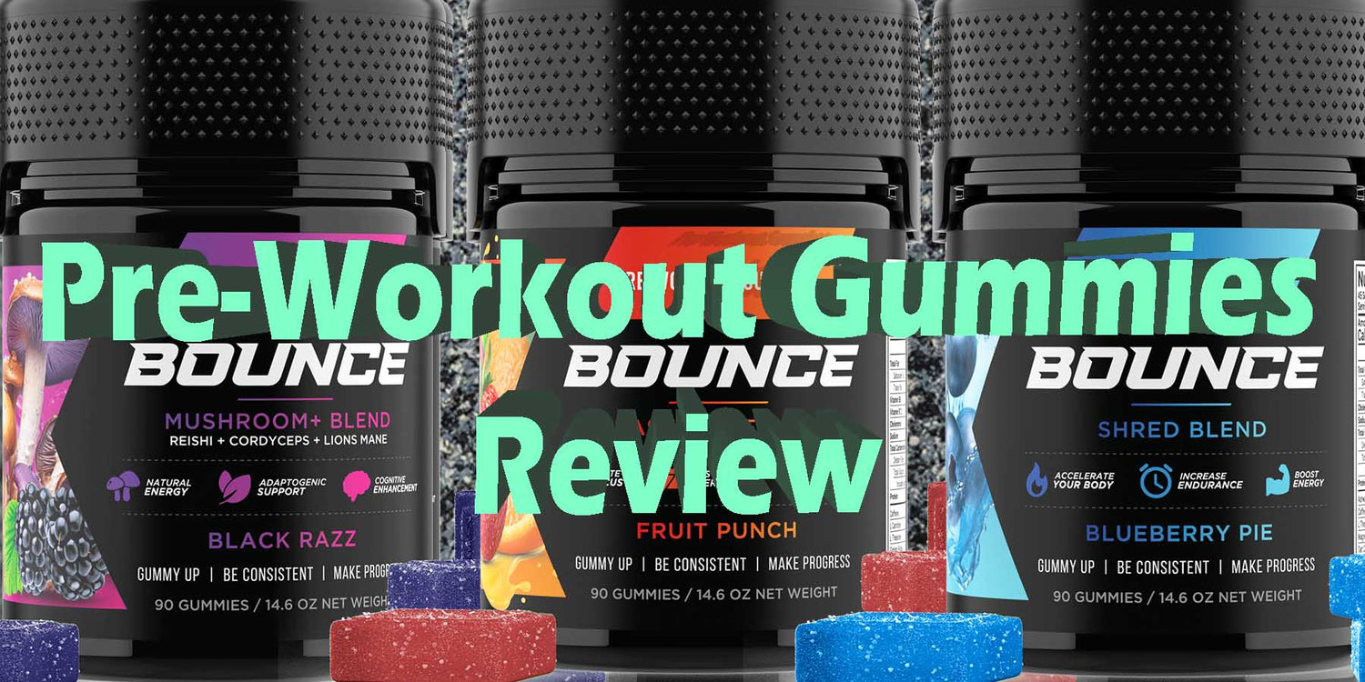 Bounce Nutrition Pre-Workout Gummies Review